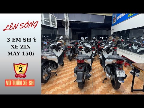 Lên sóng 3 con sh nhập ý đời 2010, máy 150i, xe máy zin, giá hợp lý, bảo hành 2 năm| VŨ TUẤN XE SH