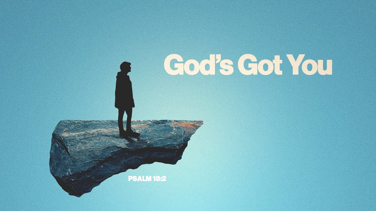 God's Got You Pt. 1 - Harvest Church