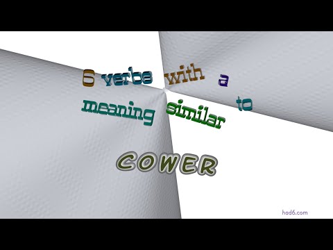 cower - 8 verbs meaning cower (sentence examples)