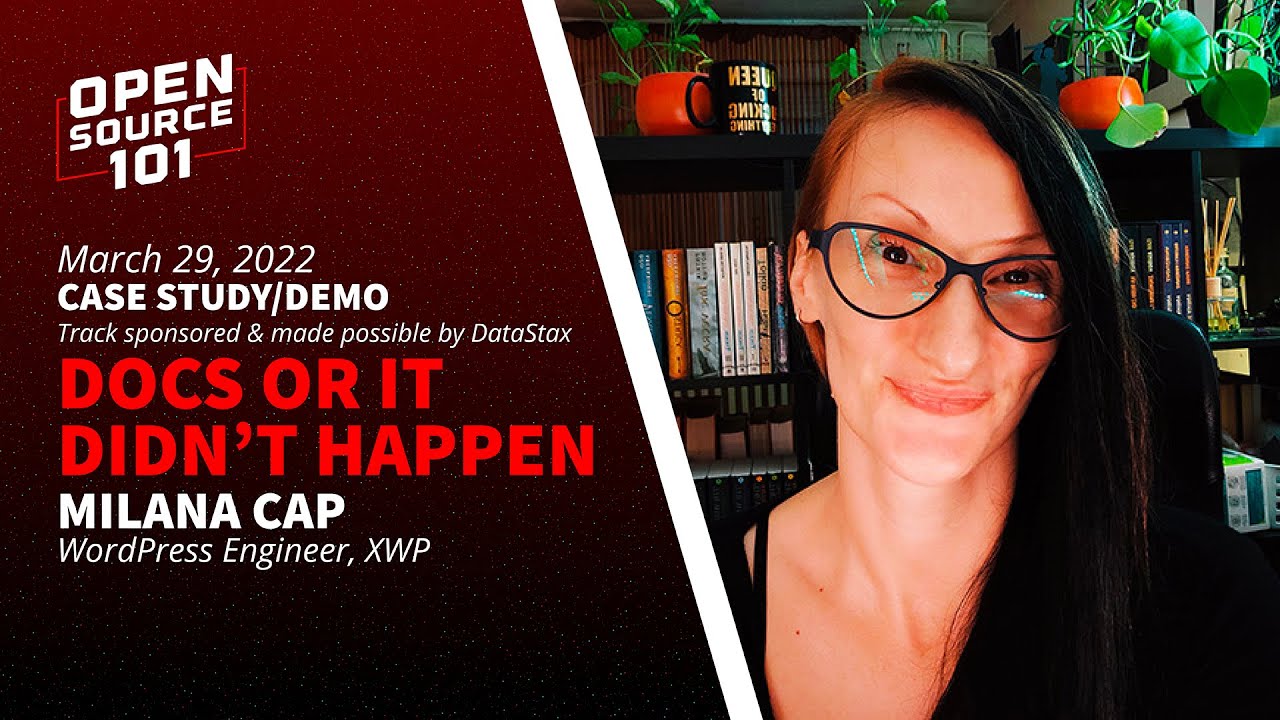 Docs or it Didn't Happen - Milana Cap, WordPress Engineer, XWP
