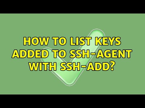 Unix & Linux: How to list keys added to ssh-agent with ssh-add? (2 Solutions!!)