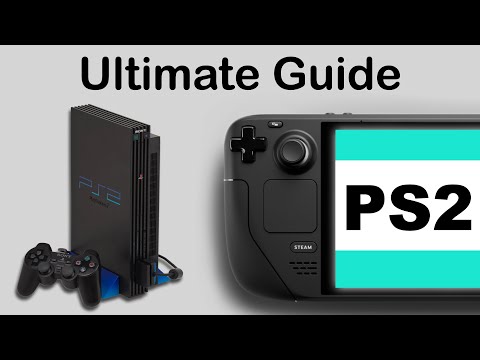 How to Play PS2 Games on Steam Deck(LCD&OLED) in 2024 - EmuDeck Playstation2