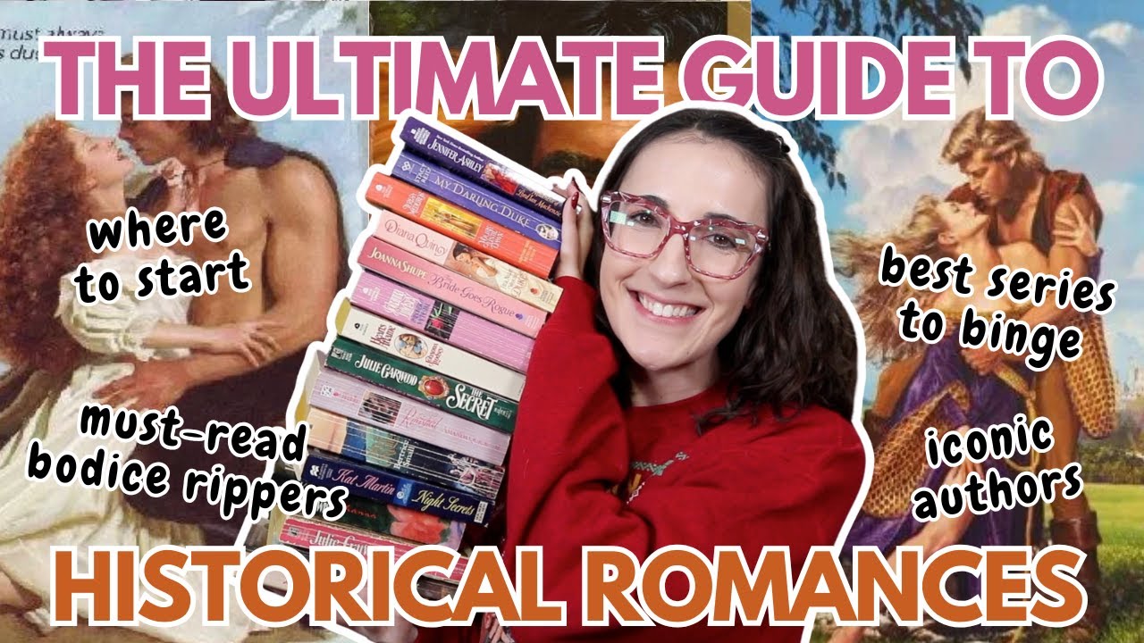 The Ultimate Guide to Historical Romance Books 🗡️✨ Where to start, best series, and bodice rippers