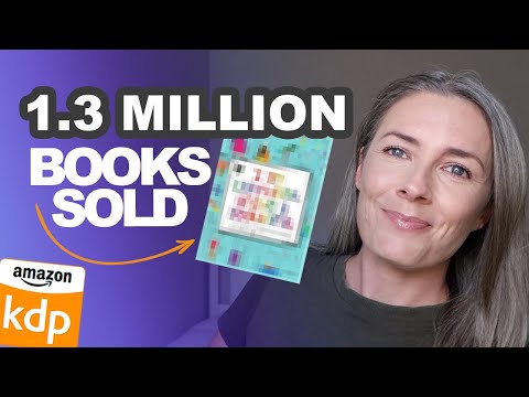 This Is How You Sell Over 1 Million Coloring Books On Amazon KDP - Low Content Book Publishing
