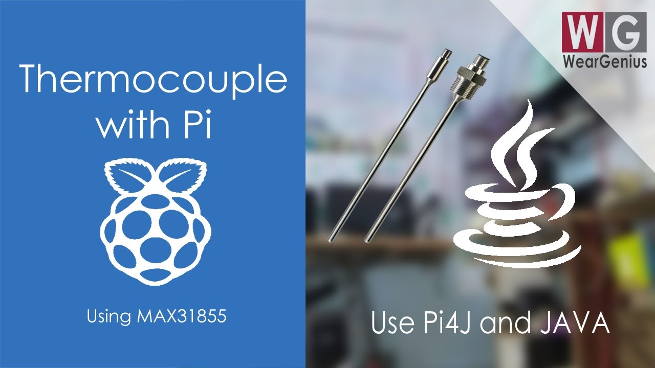 Thermocouple Interfacing usng MAX31855 | JAVA & Pi4J| Raspberry Pi ...