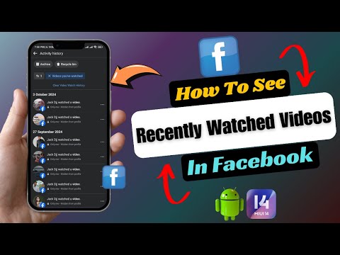How To See Recently Watched Videos On Facebook