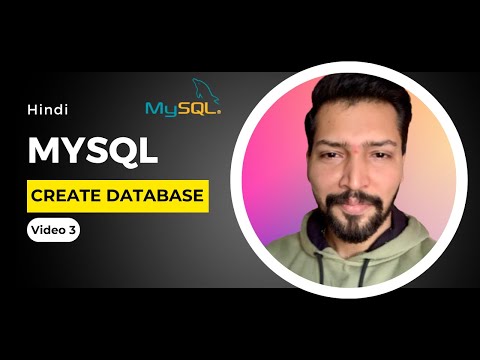 #03 Create Database In MySQL Tutorial in Hindi | MySQL Full Course