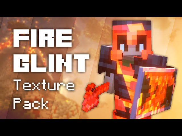 Fire Enchantment Glint (Obtrusive) Texture Pack Minecraft Texture Pack