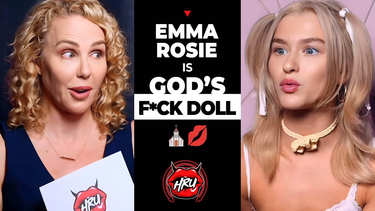 Emma Rosie is God’s F C K Doll ⛪💋