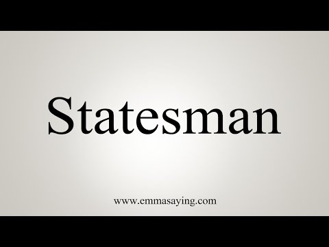 How To Say Statesman