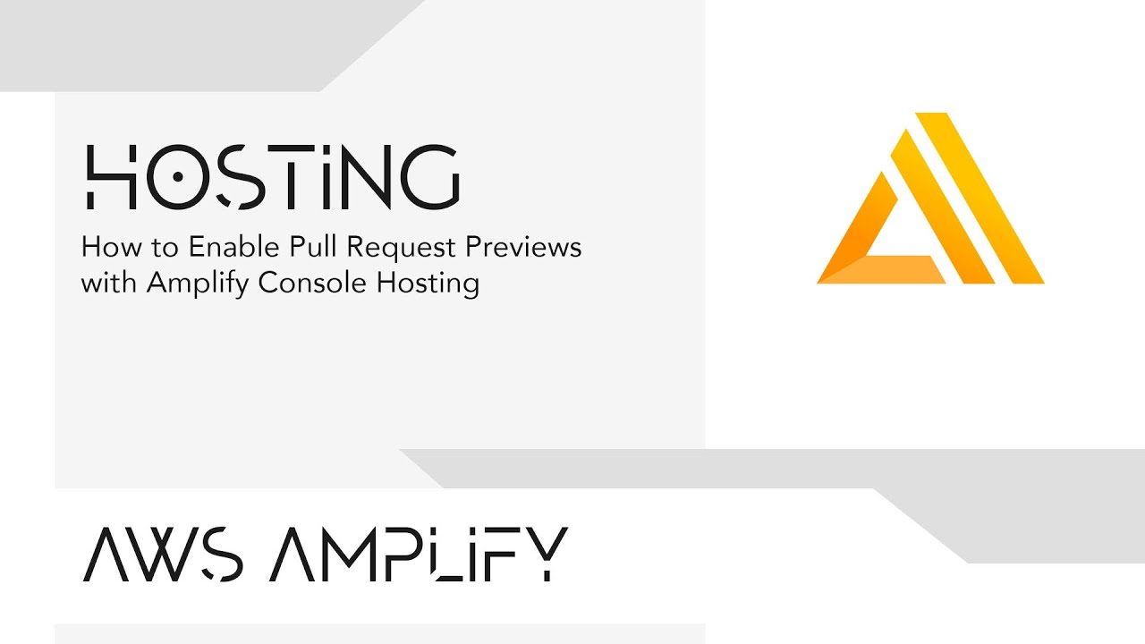 How to Enable Pull Request Previews with Amplify Console Hosting