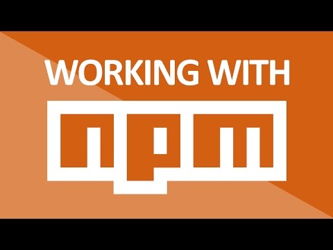NPM Tutorial - (Node Package Manager)