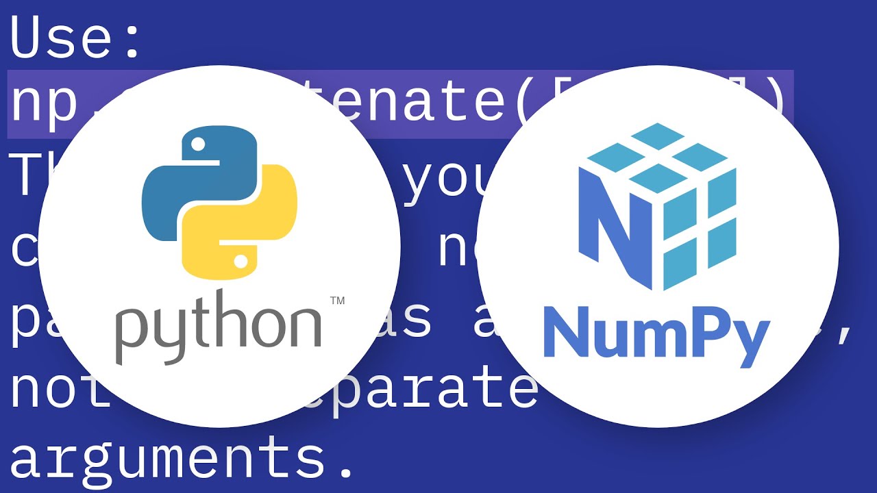 Concatenating two one-dimensional NumPy arrays