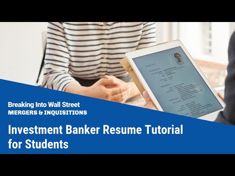 Investment Banker Resume Tutorial for Students (with FREE downloadable Template)