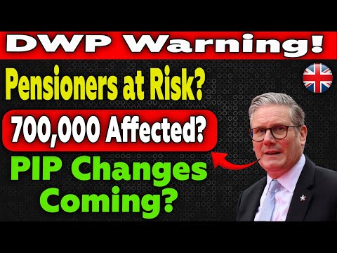 DWP PIP Changes 2025: How 700,000 Pensioners Could Be Affected
