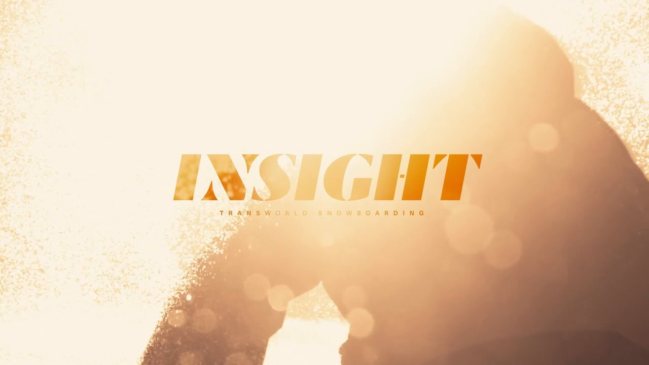 Insight | Transworld Snowboarding (2016)