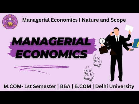 Managerial Economics | Unit-1 | M.COM | DU | what is managerial economics its scope & significance
