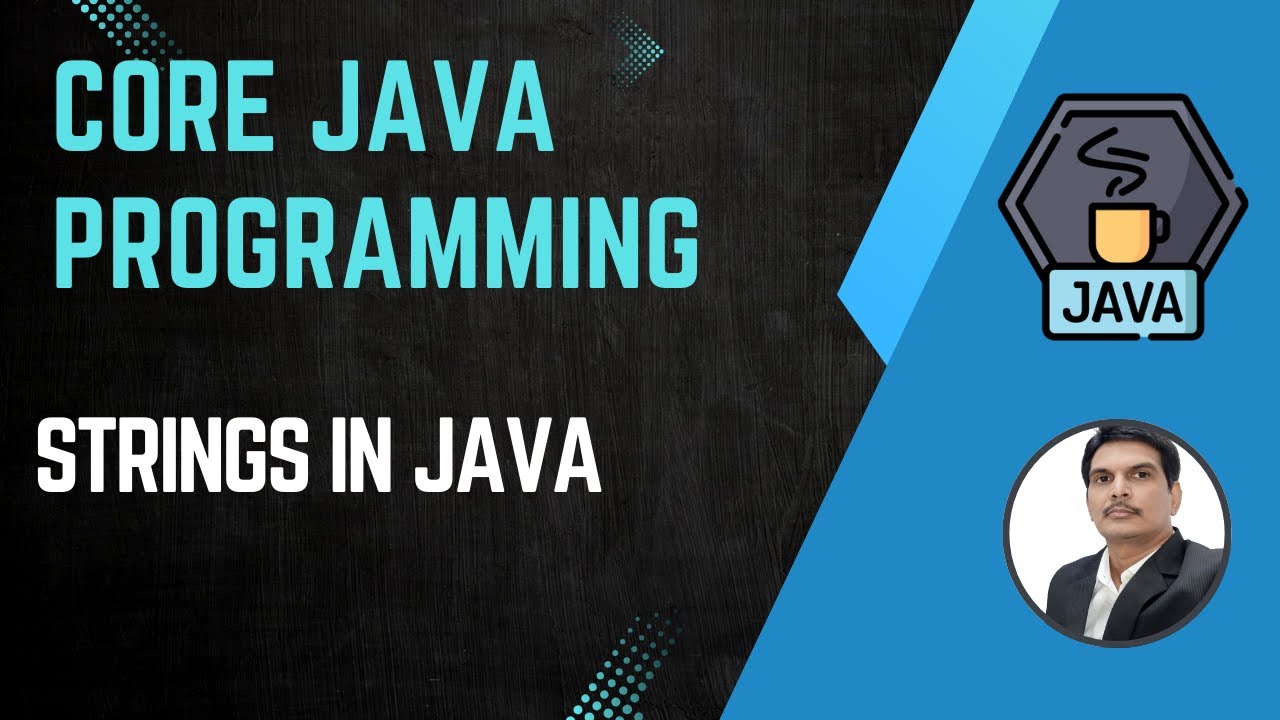 Session 8- Working with Java Strings | String Methods | Java & Selenium