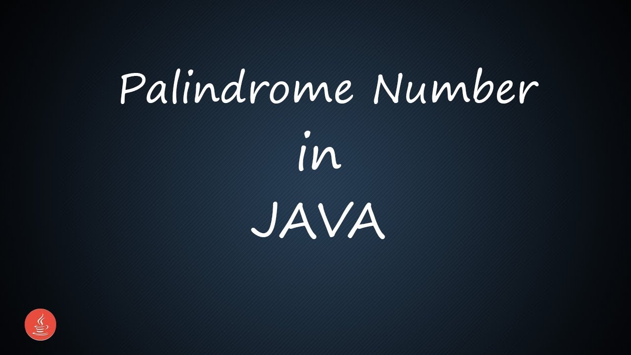 Palindrome Number in Java || BluejCode