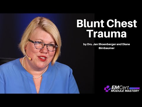 Blunt Chest Trauma | (MyEMCert) EMCert Module Mastery