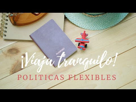 ¡VIAJA TRANQUILO, POLITICAS FLEXIBLES! LATAM AIRLINES, AVIANCA Y SKY AIRLINES
