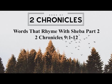 Words That Rhyme With Sheba Part 2
