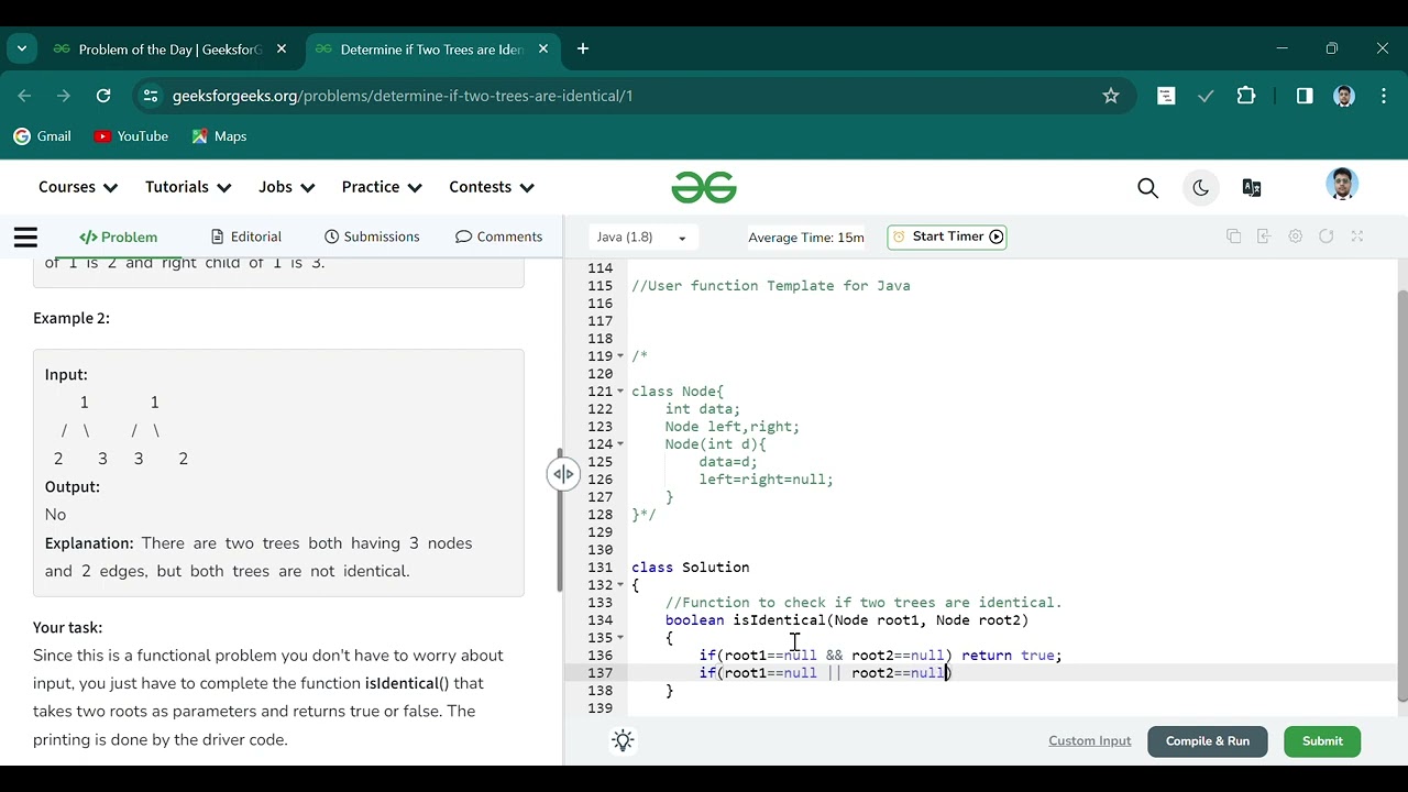 Coding Interview Prep: Identical Binary Trees | GeeksforGeeks Practice | Problem Solving Guide 21-11