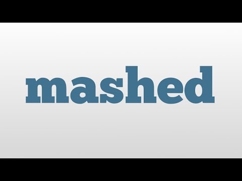 mashed meaning and pronunciation
