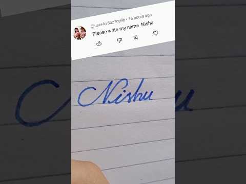 Nishu beautiful name write in cursive writing #cursive#writing#beautiful#name#nishu#short