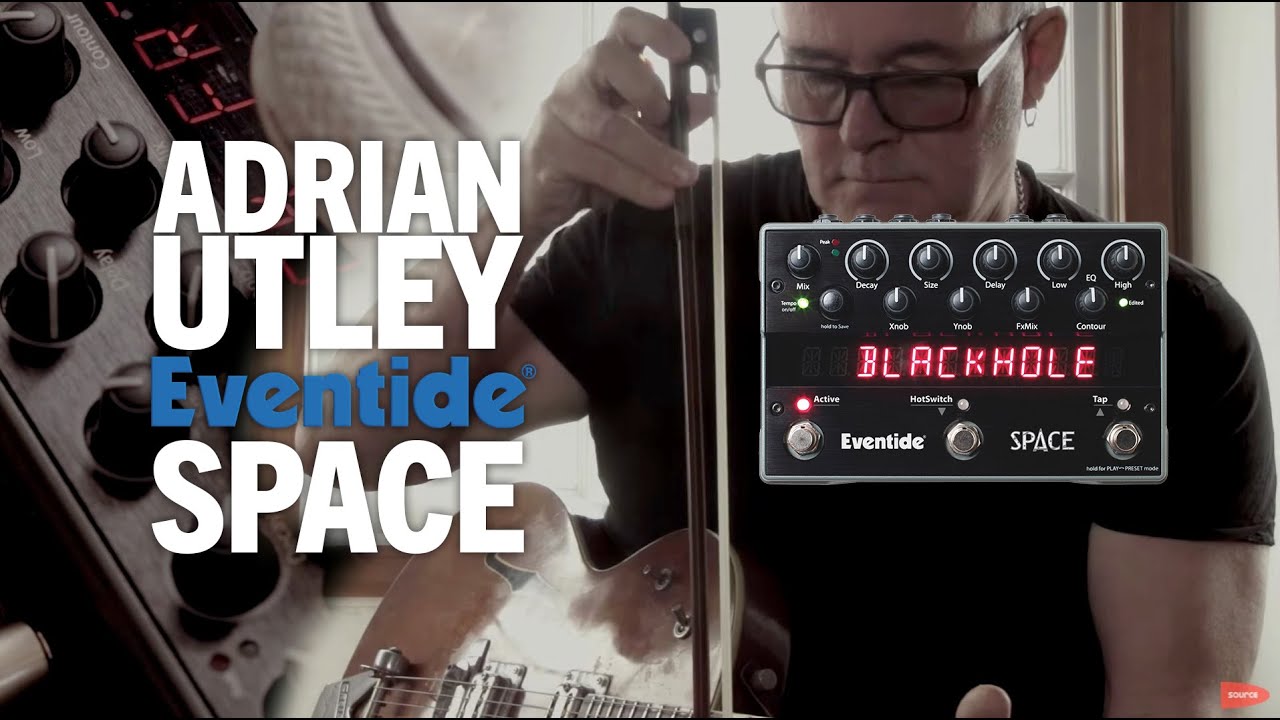 Adrian Utley (Portishead) on Eventide Space Reverb Pedal