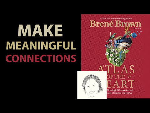ATLAS OF THE HEART by Brené Brown | Core Message