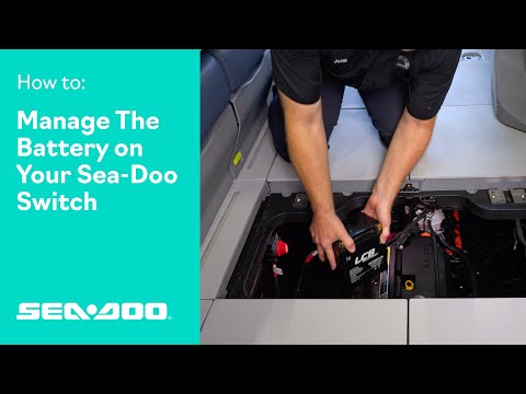 How to Manage Your Battery on Your Switch® | Sea-Doo