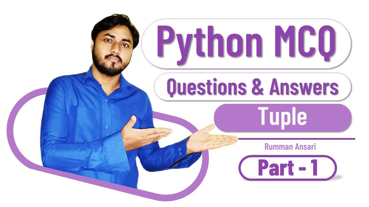 Python MCQ Question Answers - Tuple MCQ