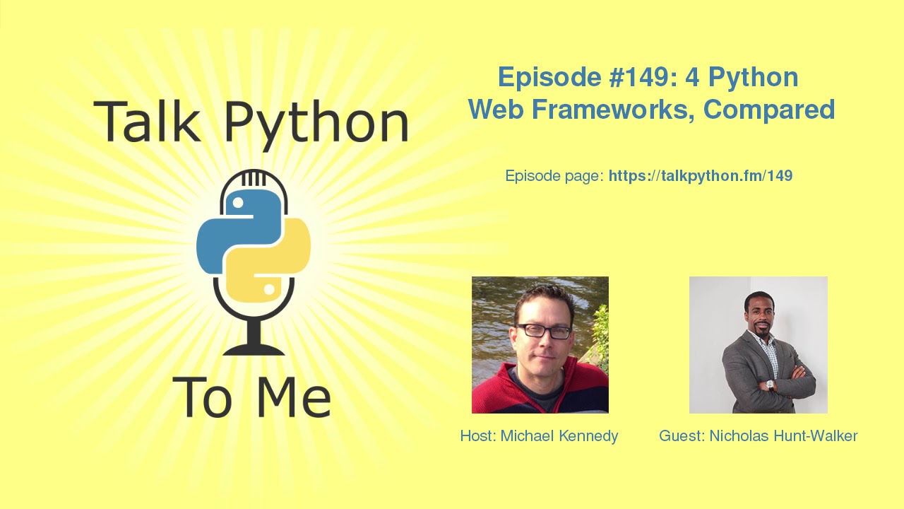 #149: 4 Python Web Frameworks, Compared