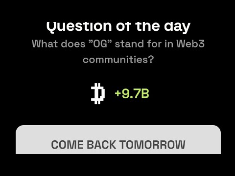 What does "OG" stand for in Web3 communities? | Dropee question of the Day Answer
