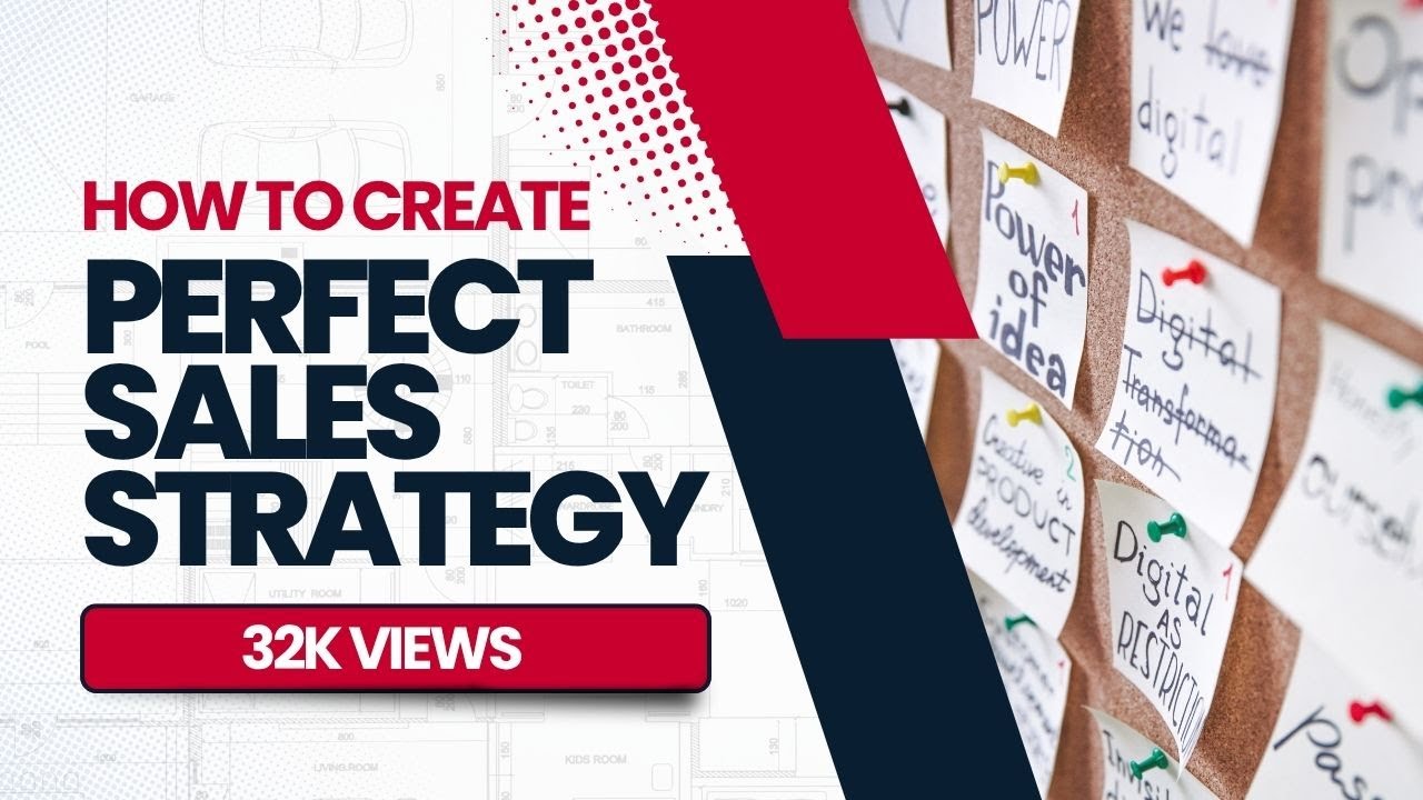 How to Create the PERFECT Sales Strategy