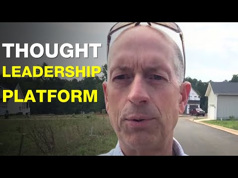 How to CREATE a Thought Leadership Platform for Your Audience?