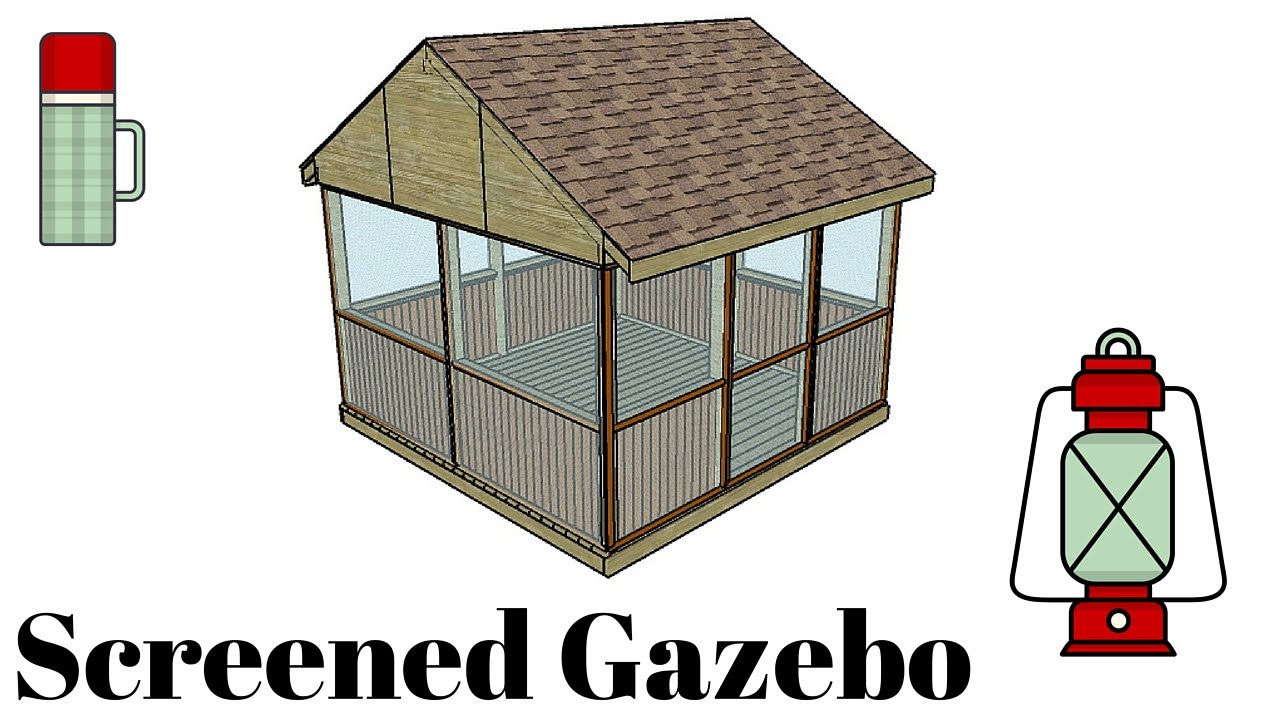 Screened Gazebo Plans