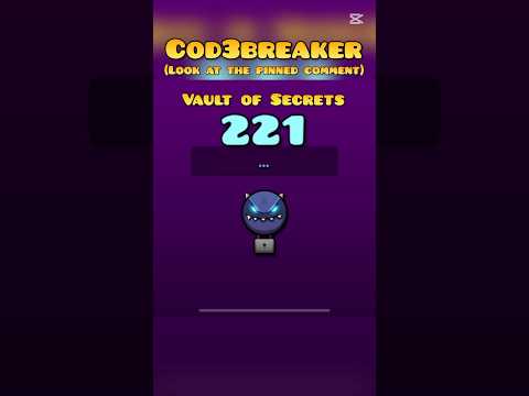 ALL “THE VAULT OF SECRETS” CODES IN GEOMETRY DASH 2.2! 🤩 #geometrydash #gaming #shorts #tiktok