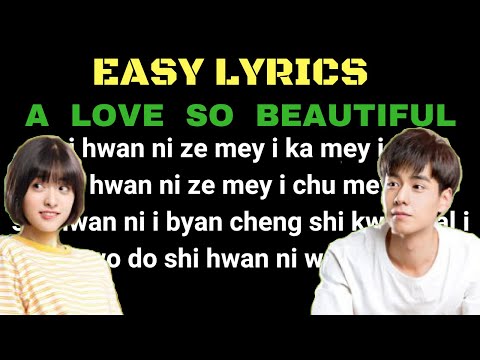 [EASY LYRICS] A Love So Beautiful - I Like You So Much, You'll Know It (OPENING SONG)