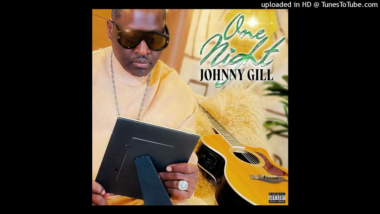 Johnny Gill - One Night