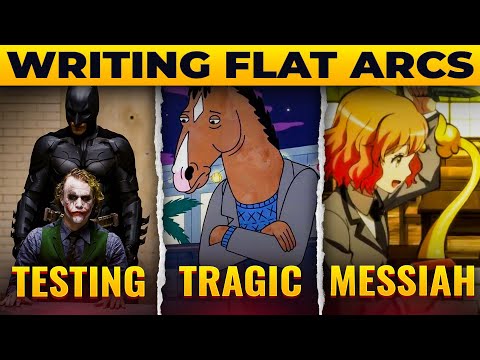Flat Character Arcs: The Unsung Heroes of Storytelling