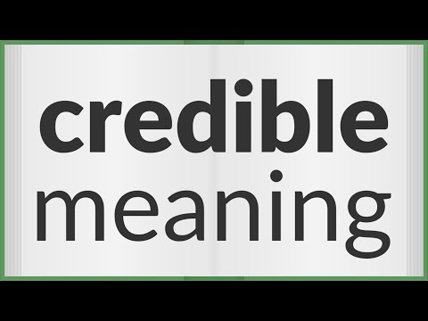 Credible | meaning of Credible