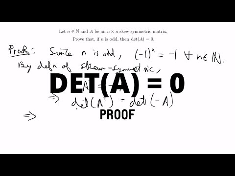 [Proof] If n is odd, then det(A) = 0 for skew-symmetric matrix