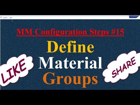 MM Configuration Steps #15 Define Material Groups