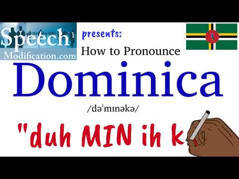 How to Pronounce Dominica