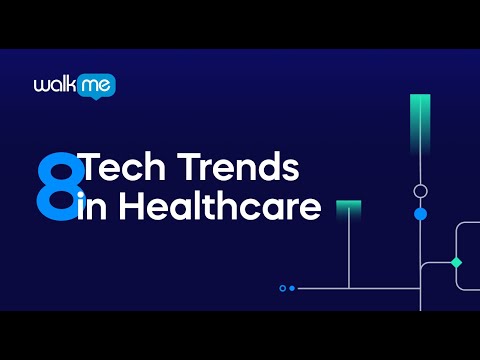 Top 8 tech trends in the healthcare industry