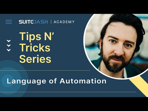 Learn the "Language of Automation" to build your Automated Client Portal Experience