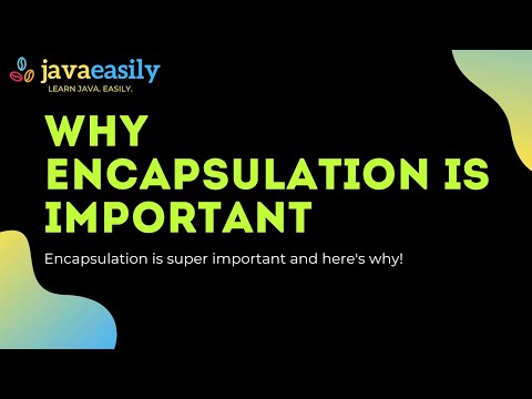 Why Encapsulation is Important | Java for Beginners