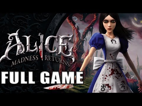 Alice Madness Returns【FULL GAME】| Longplay